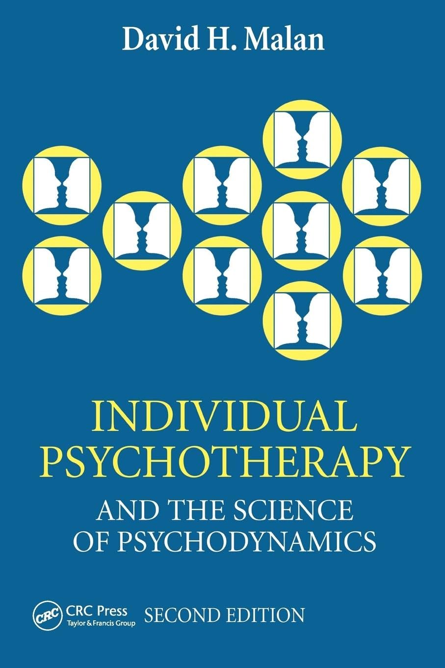 Individual Psychotherapy and the Science of Psychodynamics, 2Ed (Hodder ...