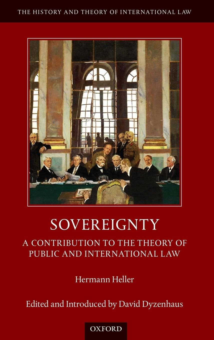 Sovereignty: A Contribution to the Theory of Public and International ...