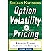 Option Volatility & Pricing: Advanced Trading Strategies and Techniques (PROFESSIONAL FINANCE ...
