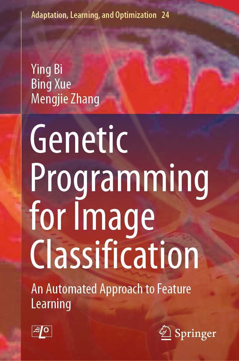 Genetic Programming For Image Classification An Automated Approach To Feature Learning