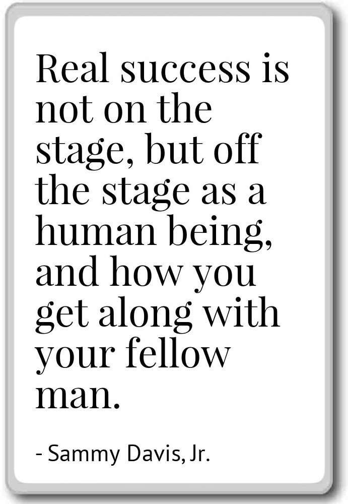 Sammy Davis Jr Quotes