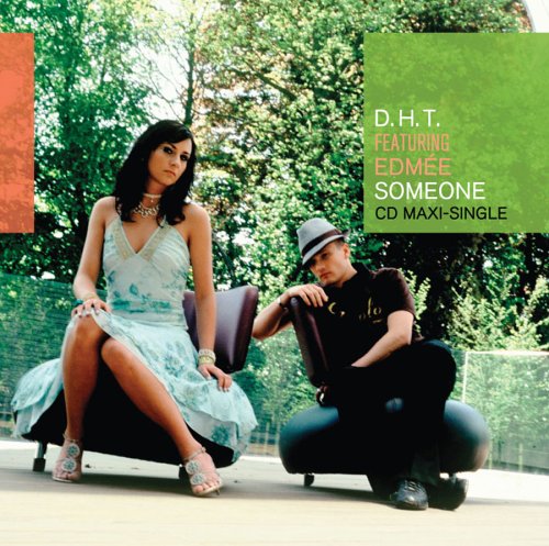 D.H.T., Edmée - Someone - Amazon.com Music