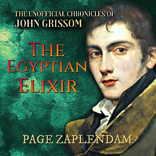 Amazon.com: The Egyptian Elixir: The Unofficial Chronicles of John ...