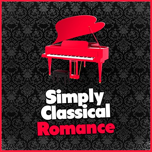 Amazon MusicでVARIOUS ARTISTSのSimply Classical Romanceを再生する