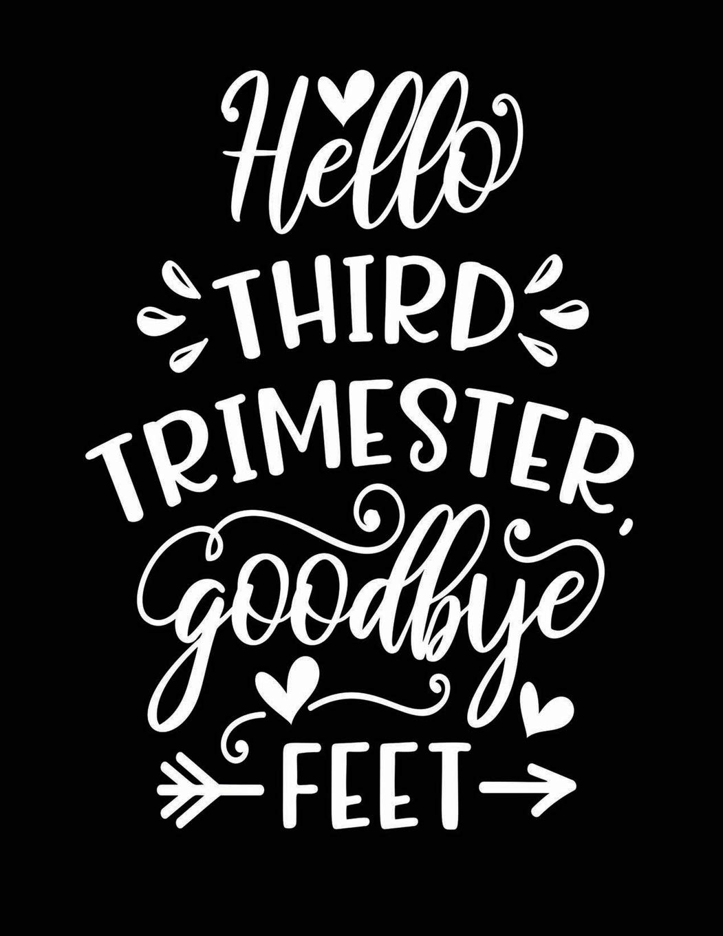 Third Trimester Quotes Third Trimester Quotes | TikTok