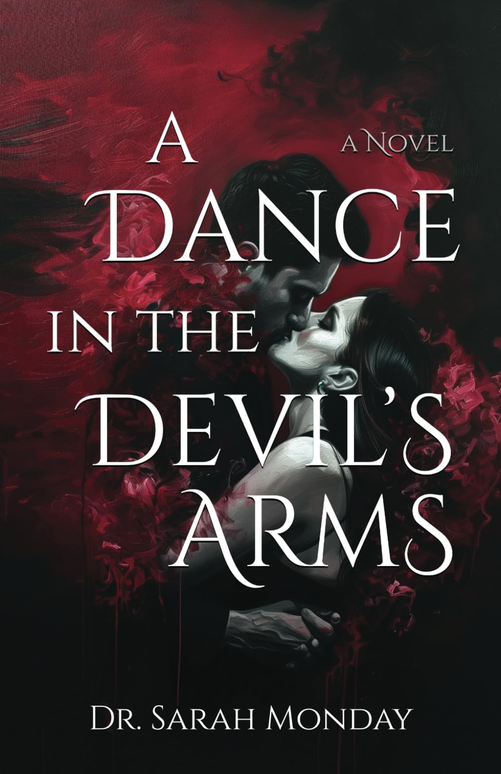 A Dance in the Devil's Arms (Code of Souls): Monday, Dr. Sarah ...