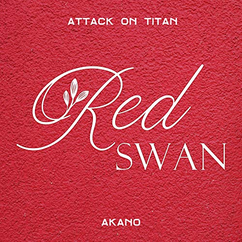 Red Swan (From "Attack on Titan") by Akano on Amazon Music - Amazon.com