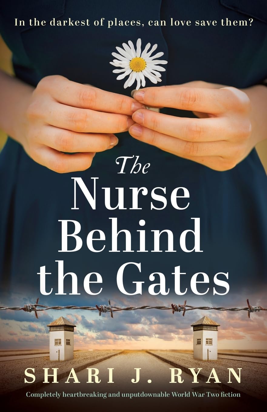 The Nurse Behind the Gates: Completely heartbreaking and unputdownable ...