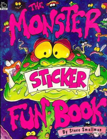 The Monster Sticker Fun Book (Activity Books S.) : Smallman, Steve ...