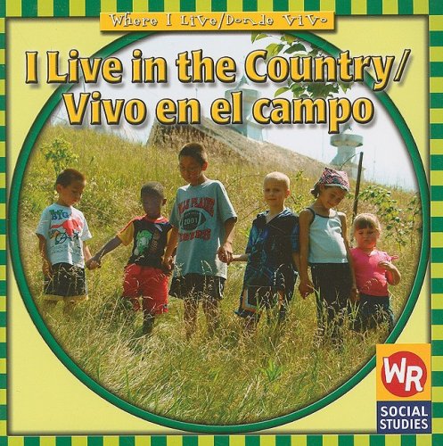 I Live in the Country/ Vivo En El Campo (Where I Live (English ...