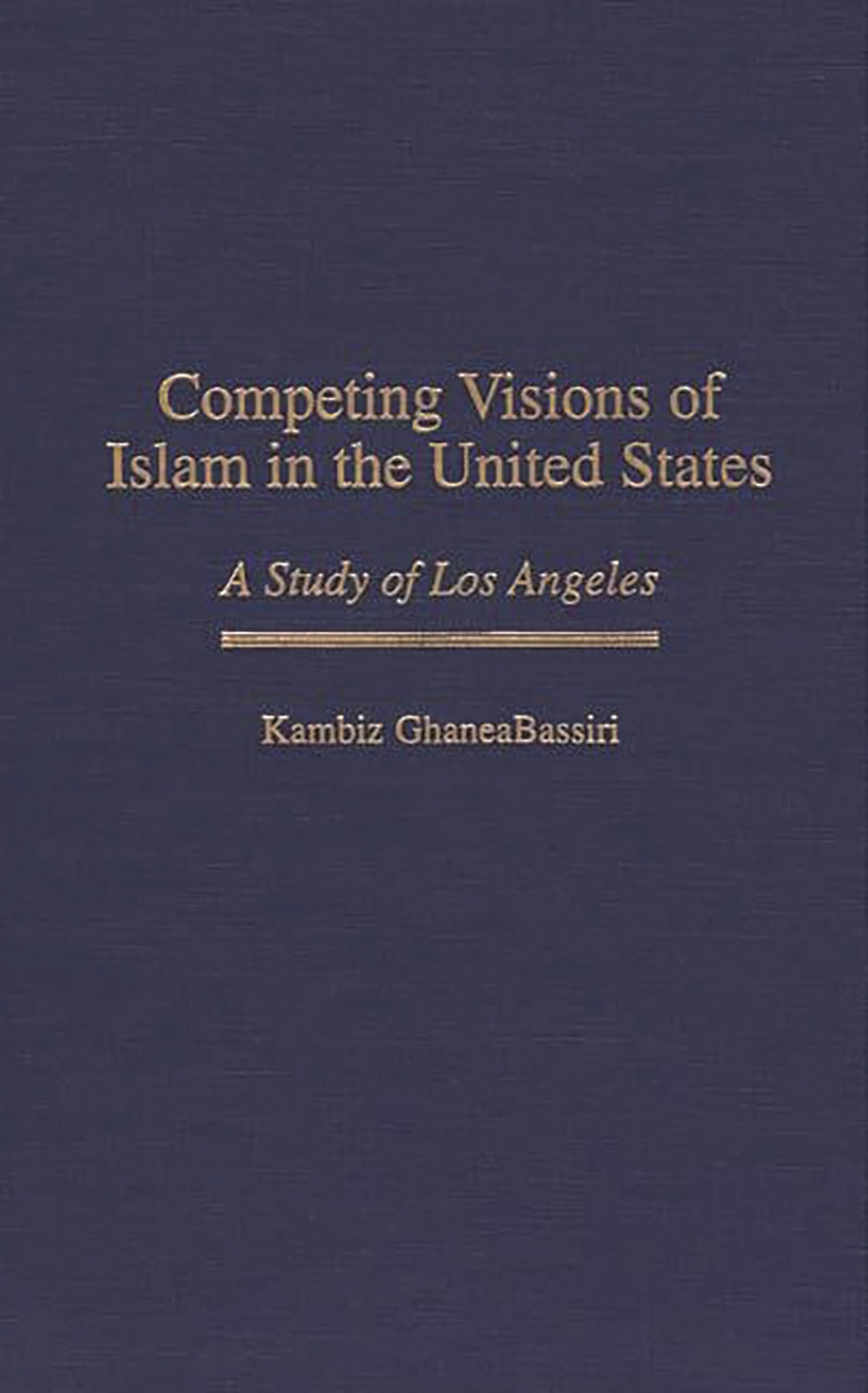 Amazon.com: Competing Visions of Islam in the United States: A Study of ...