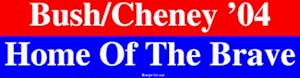 Amazon.com - Bush/Cheney '04 Home Of The Brave Large Bumper Sticker