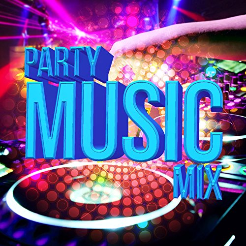 Party Music Mix by Party Musik DJ on Amazon Music - Amazon.co.uk