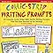 Comic-Strip Writing Prompts: 50 Favorite Comic Strips With Terrific ...