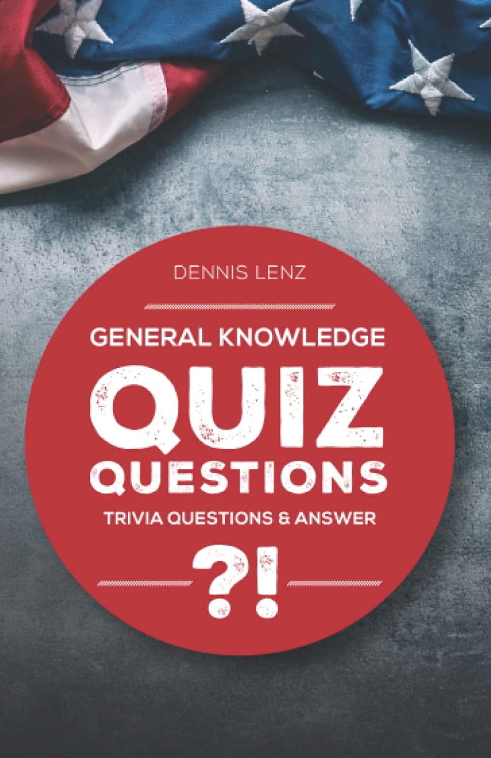 Quiz Questions: General Knowledge - Trivia Questions and Answers: Lenz ...