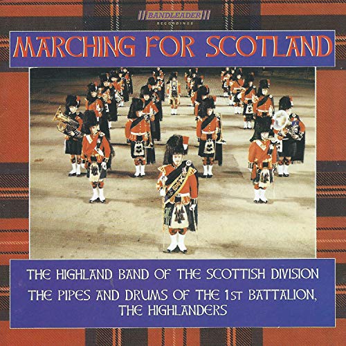 Play Marching for Scotland by The Highland Band of the Scottish ...