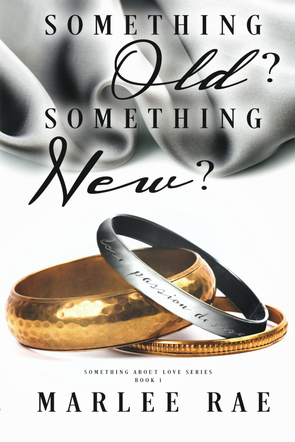 Amazon.com: Something Old? Something New? (Something About Love Series ...