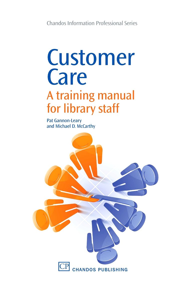 Amazon.com: Customer Care: A Training Manual for Library Staff (Chandos ...