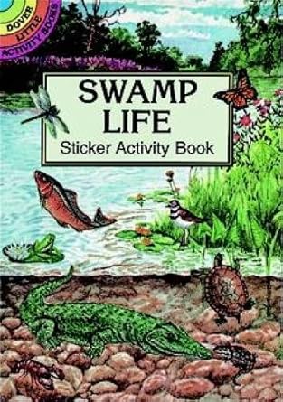 Swamp Life Sticker Activity Book: Petruccio, Steven James ...