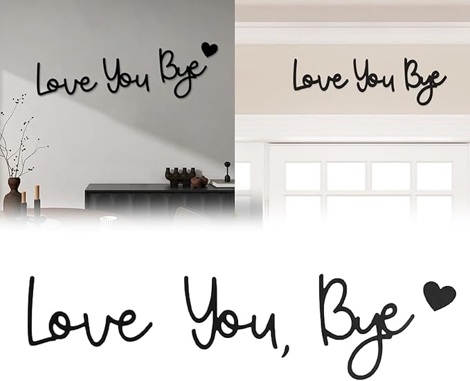 Love You Bye Above Door Sign, Bye Love You Wooden Script Sign,Love You ...