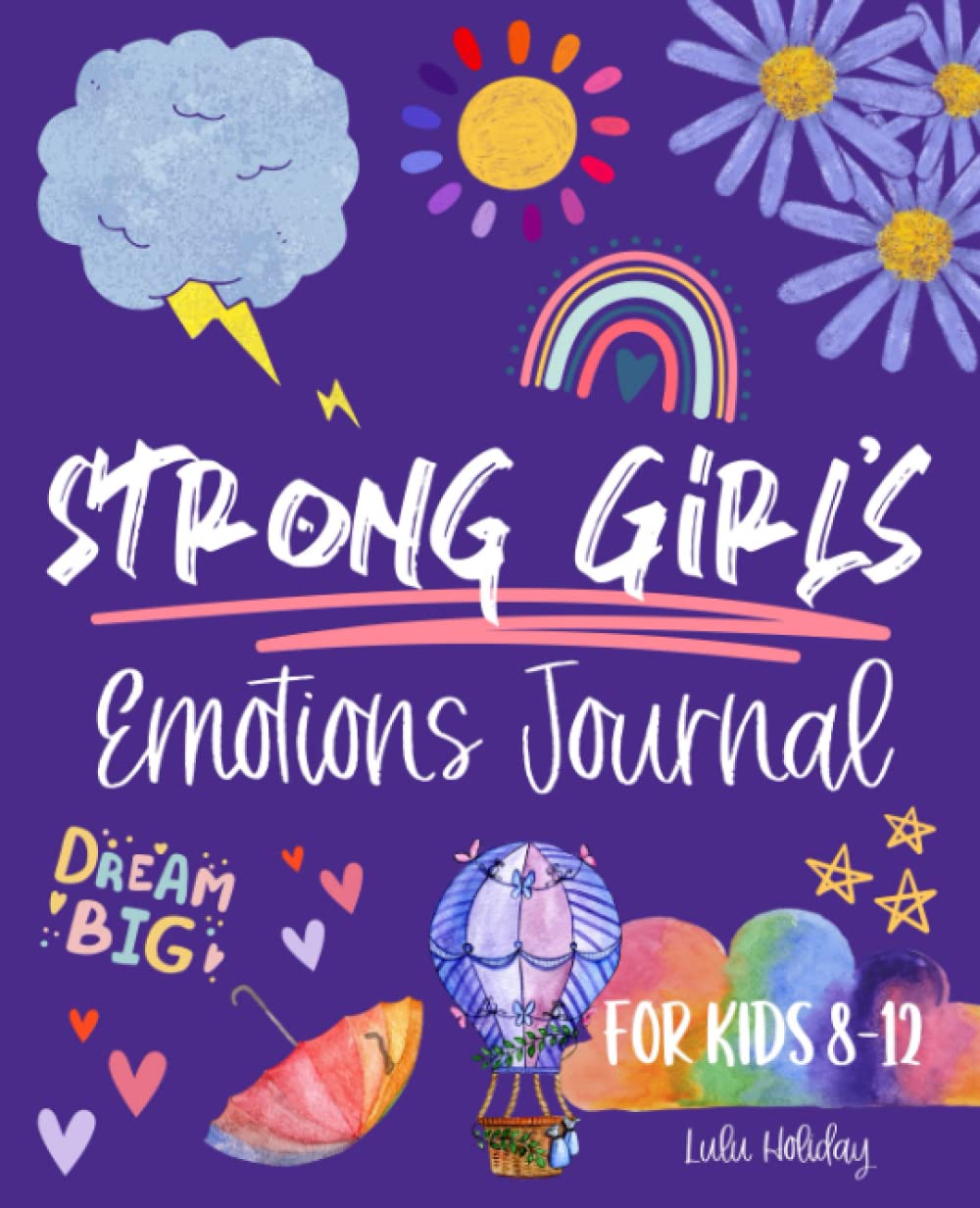 Amazon.com: Strong Girl's Emotions Journal: Guided Feelings Journal ...