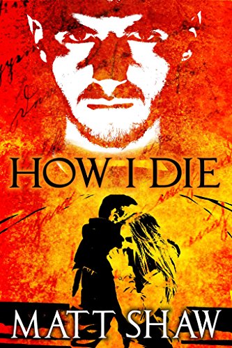 Amazon.com: How I Die: A Horror Thriller eBook : Shaw, Matt: Kindle Store