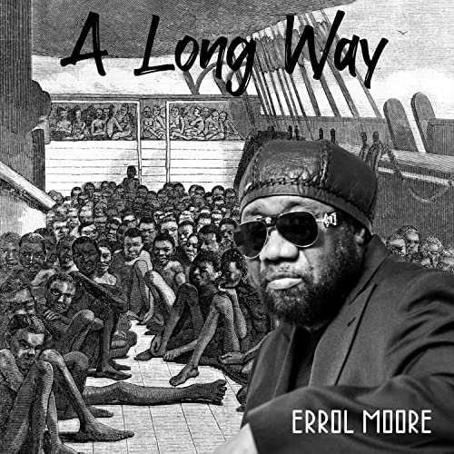 Play A Long Way by Errol Moore on Amazon Music Unlimited