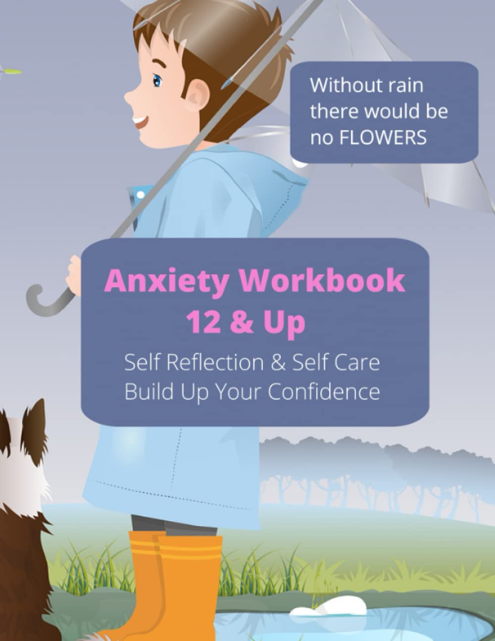 ANXIETY KID'S WORKBOOK : CBT activity book for age 12+, therapy ...