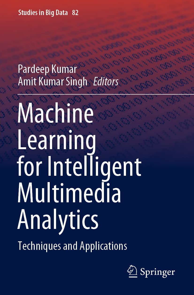 Amazon.com: Machine Learning for Intelligent Multimedia Analytics ...