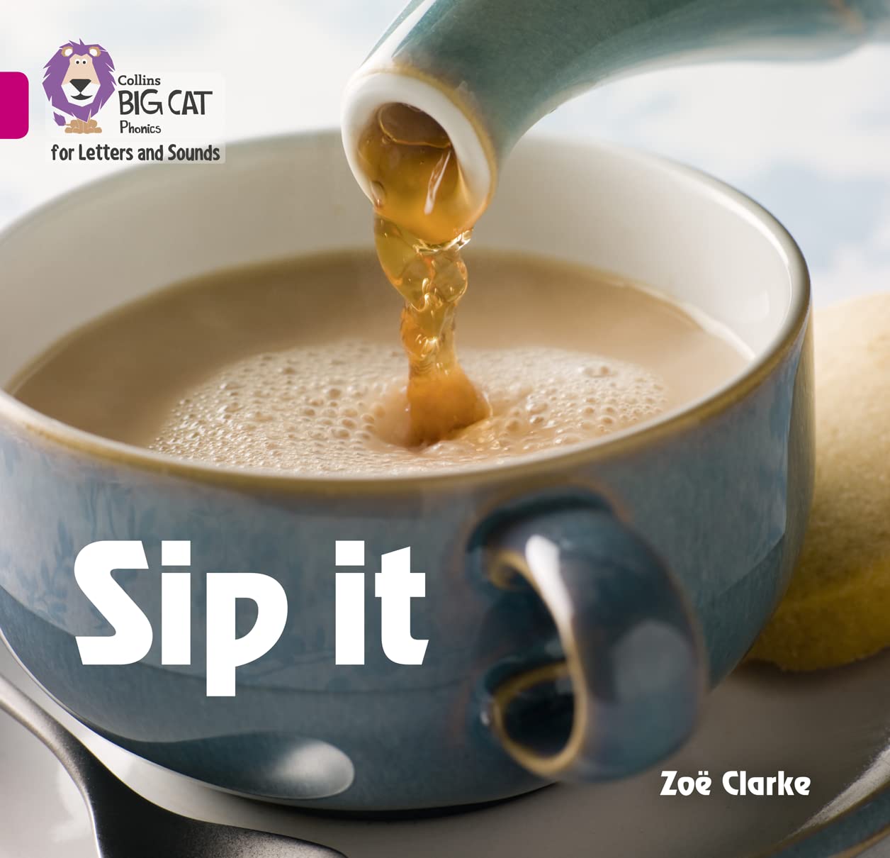 Sip it: Band 01A/Pink A (Collins Big Cat Phonics for Letters and Sounds ...