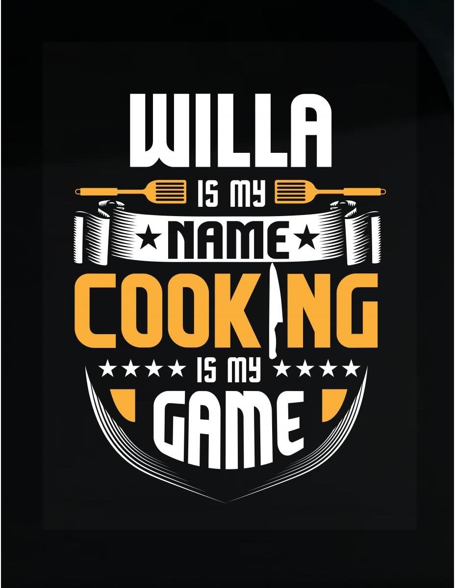 Amazon.com: Willa My First Name Cooking My Game Love Cook Chef ...