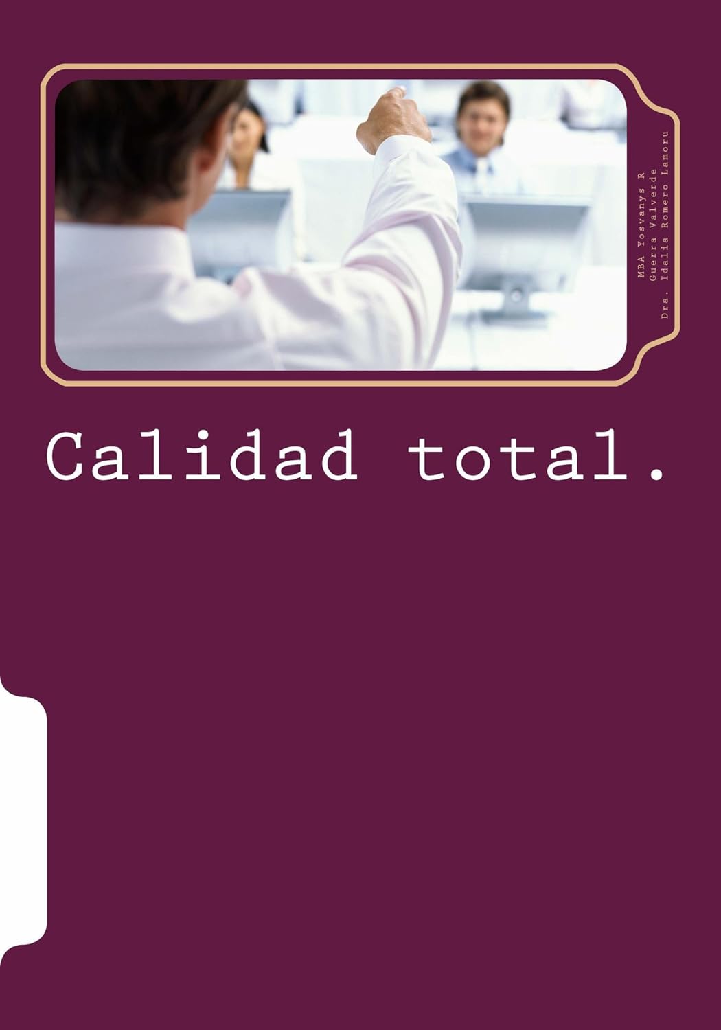 Amazon.com: Calidad total. (Spanish Edition) eBook : Guerra Valverde ...