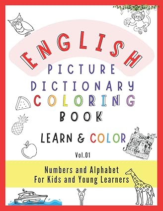 English Picture Dictionary Coloring Book: Learn & Color, Over 80 Words ...