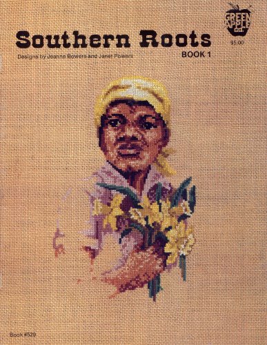 Southern Roots (Book One): Jeanne Bowers, Janet Powers: Amazon.com: Books