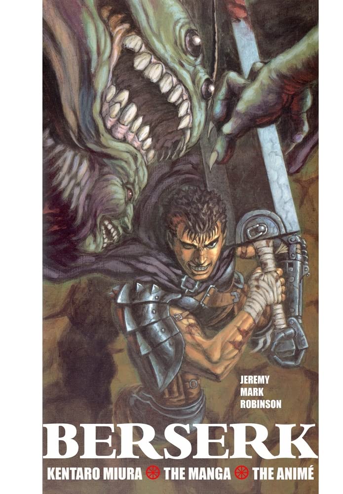 Berserk Kentaro Miura The Manga And The Anime | Desertcart Israel