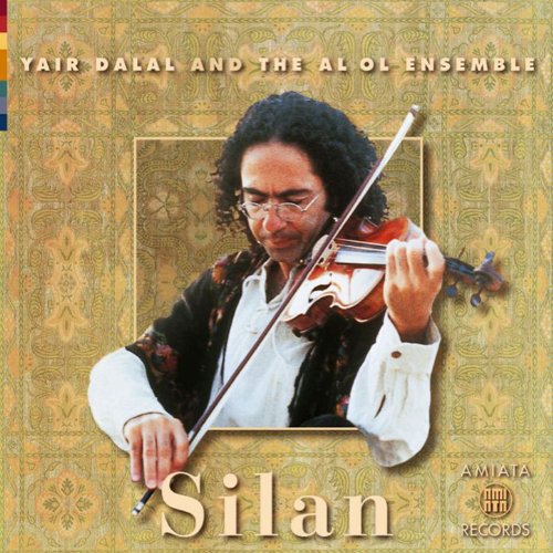 Amazon.com: Silan [Clean] : Yair Dalal And The Al Ol Ensemble: Digital ...