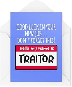 Funny New Job Cards - Hello My Name is Traitor - Congratulations Card ...