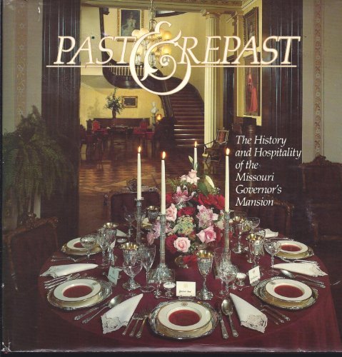 Past & Repast: The History and... by Conger Beasley Jr.