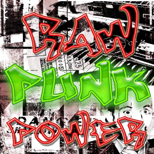Raw Punk Power [Explicit] by Various artists on Amazon Music - Amazon.co.uk