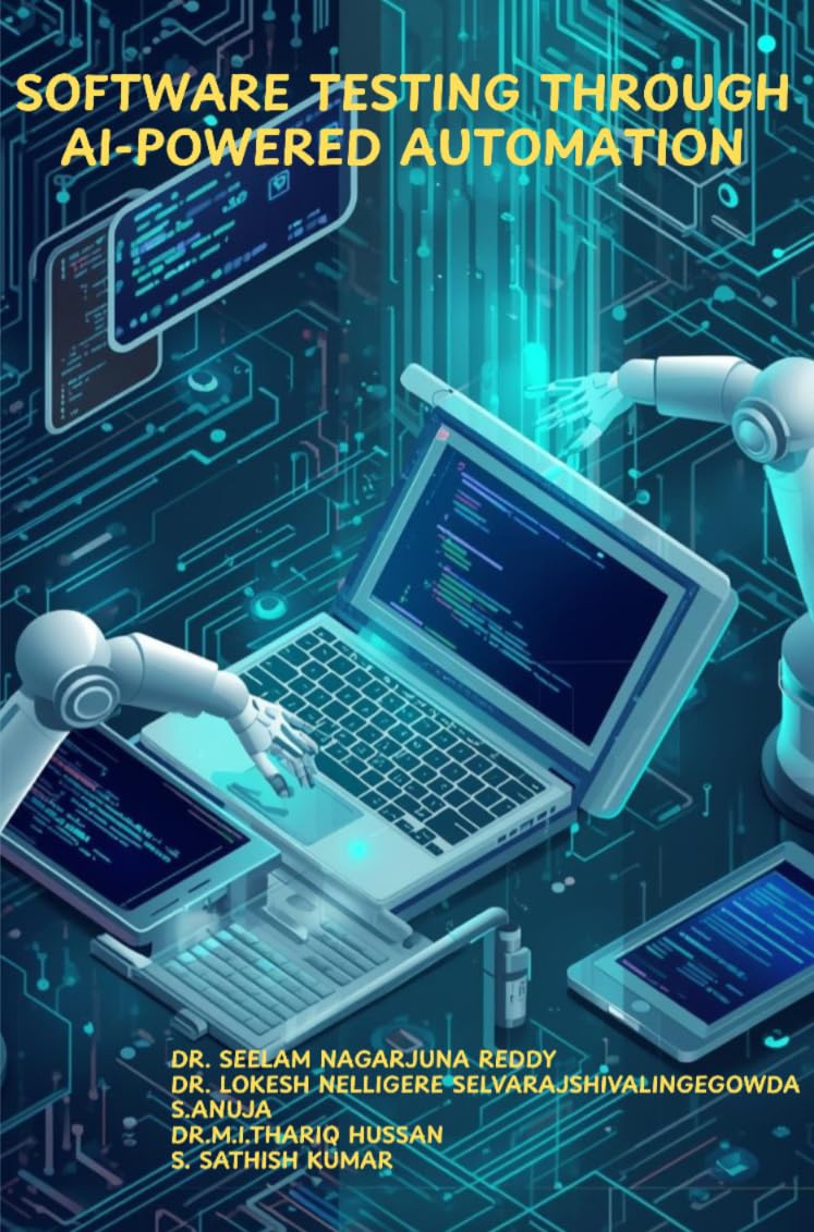 Buy SOFTWARE TESTING THROUGH AI-POWERED AUTOMATION Book Online at Low ...