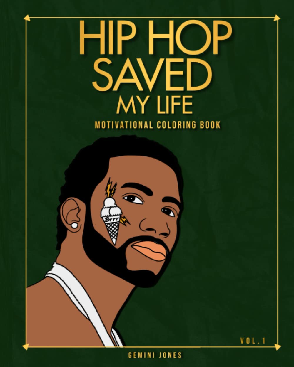 Amazon.com: Hip Hop Saved My Life Motivational Coloring Book, Lyrical ...