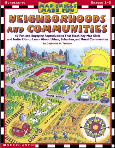 Map Skills Made Fun: Neighborhoods and Communities : 60 Fun and ...