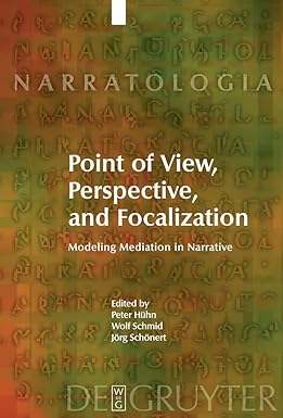 Point of View, Perspective, and Focalization: Modeling Mediation in ...