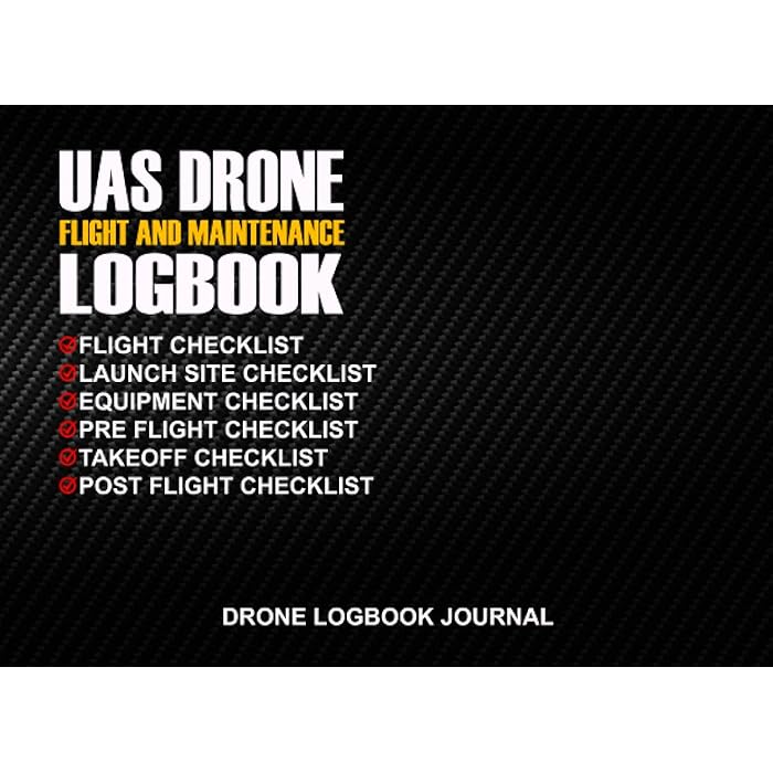Buy UAS Drone Flight and Maintenance Logbook Journal: UAS Field Log ...