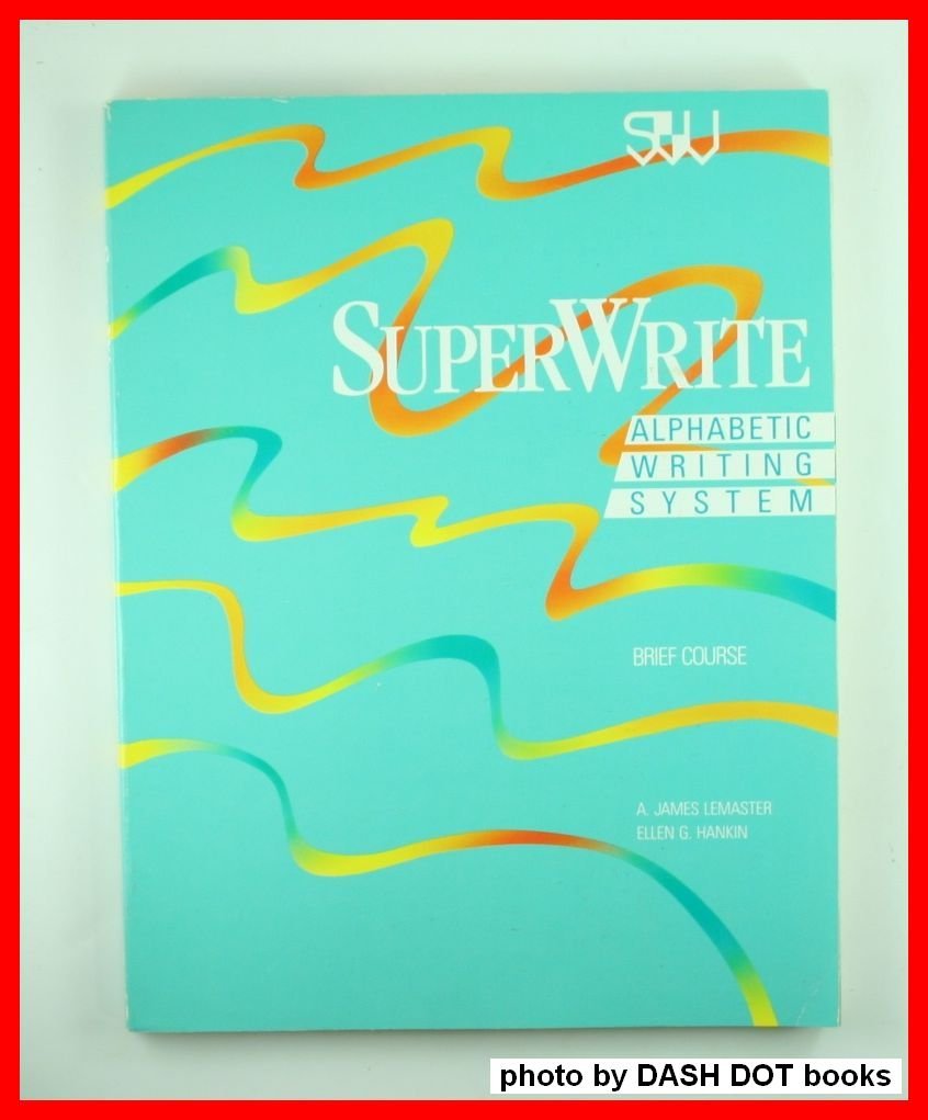 Buy High School Edition (Superwrite: An Alphabetic Writing System) Book ...