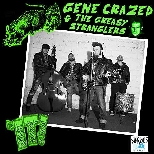 Amazon.com: It [Explicit] : Gene Crazed and the Greasy Stranglers ...