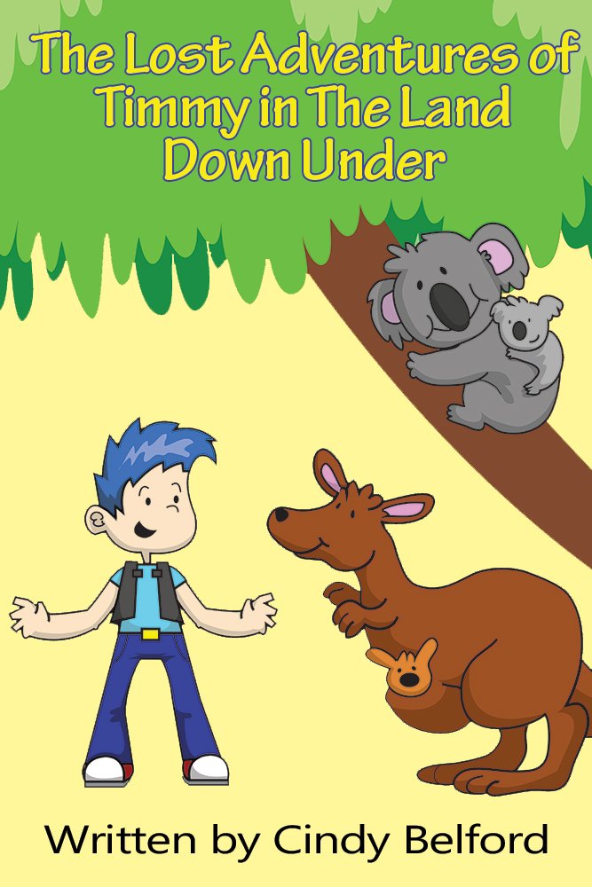 The Adventures of Timmy- In The Land Down Under ( Best Children Book ...