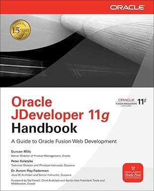 Oracle Jdeveloper 11g Handbook: A Guide to Oracle Fusion Web ...