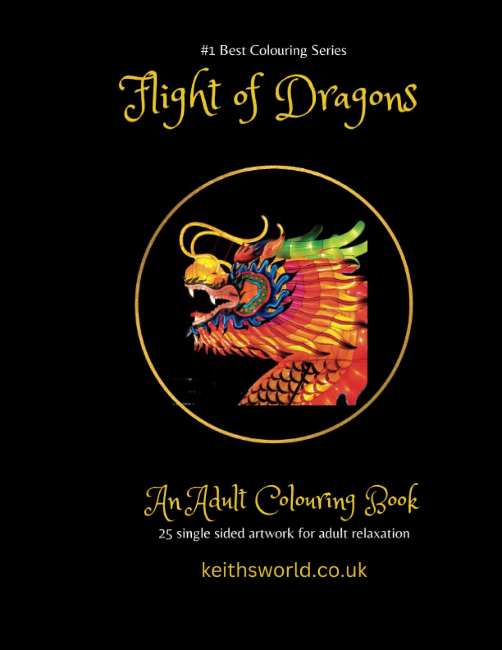 Flight of Dragons (25+ Dragon colouring pages): Adult Colouring Book ...