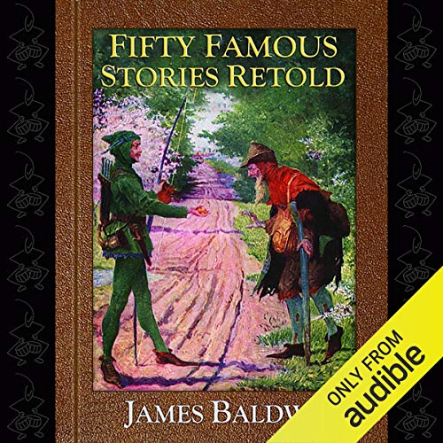 Amazon.com: Fifty Famous Stories Retold (Audible Audio Edition): James ...